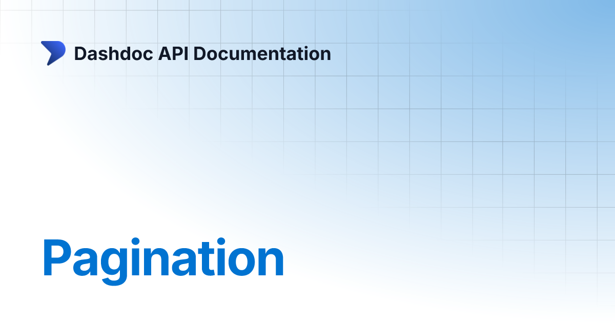 Pagination | Dashdoc API Documentation