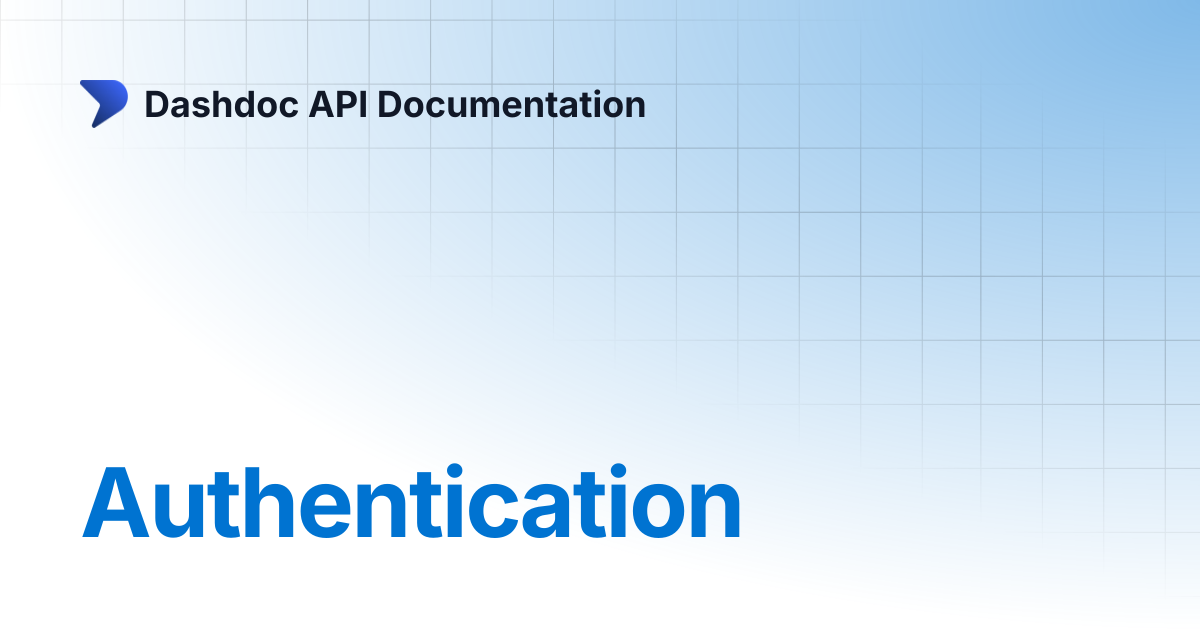 Authentication | Dashdoc API Documentation