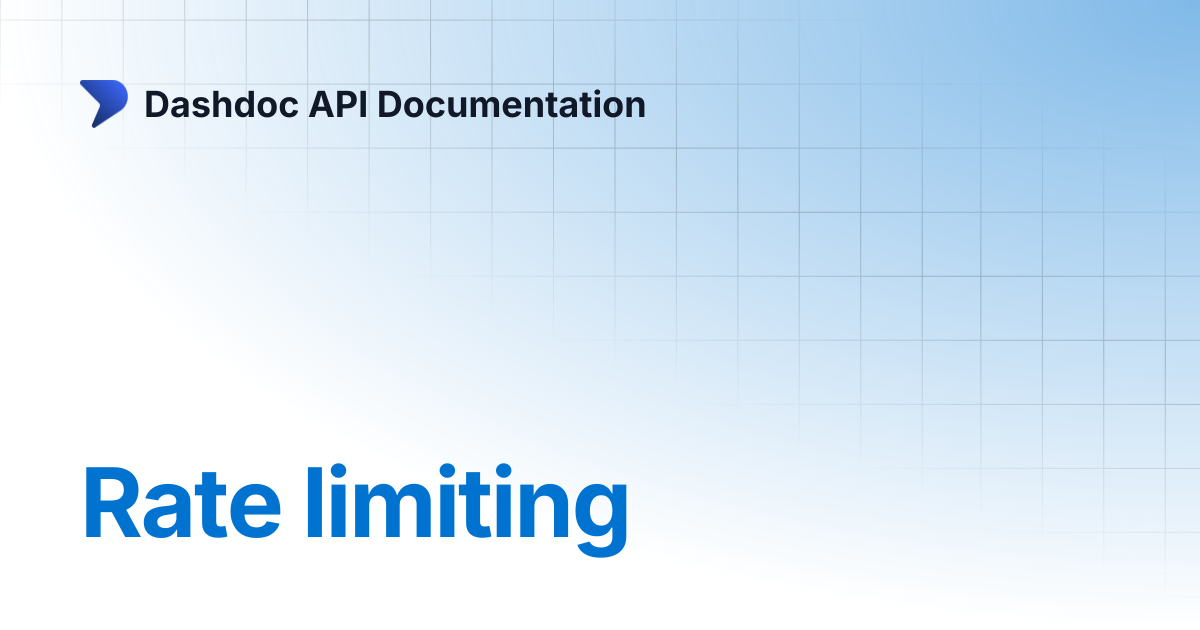 Rate limiting | Dashdoc API Documentation